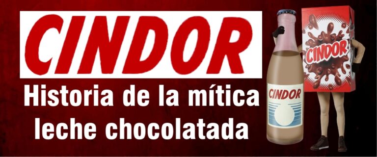 CINDOR: Historia de la mítica leche chocolatada - Don Chapi